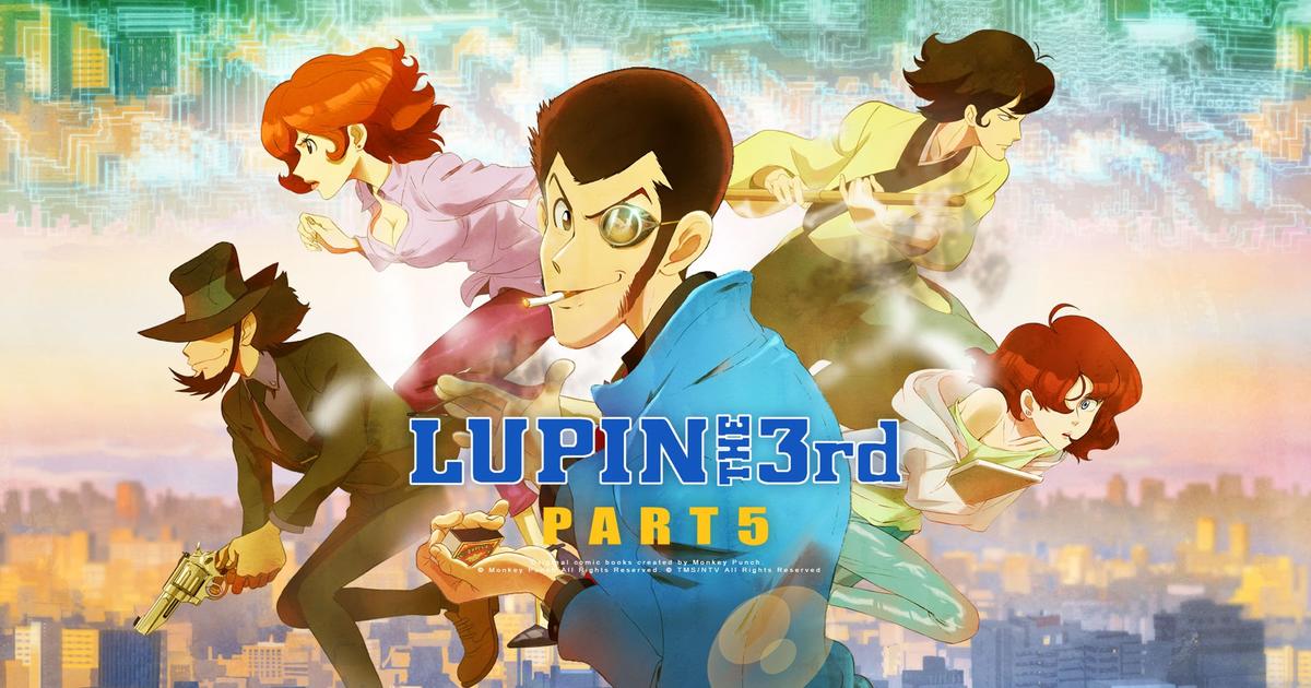 Watch Lupin the 3rd Part 5 Streaming Online | Hulu (Free Trial) Watch Lupin the 3rd Part 5 Streaming Online | Hulu (Free Trial)